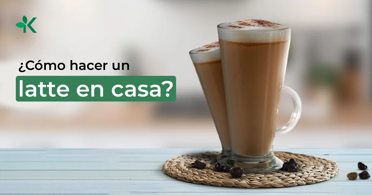 ¿Cómo hacer un latte en casa? - Kapomo