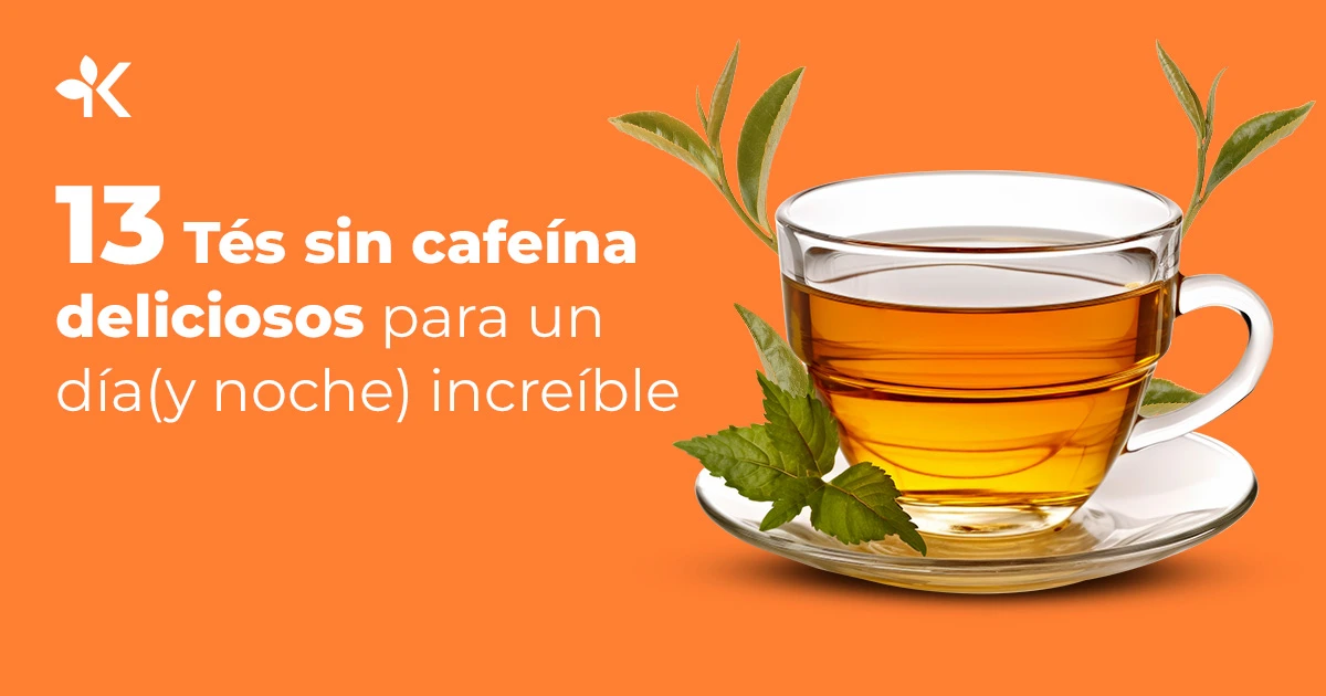 13 infusiones sin Cafeína Deliciosos para un Día (y noche) Increíble ...
